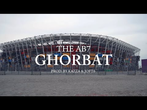 THE AB7 - GHORBAT (Official Music Video) - YouTube