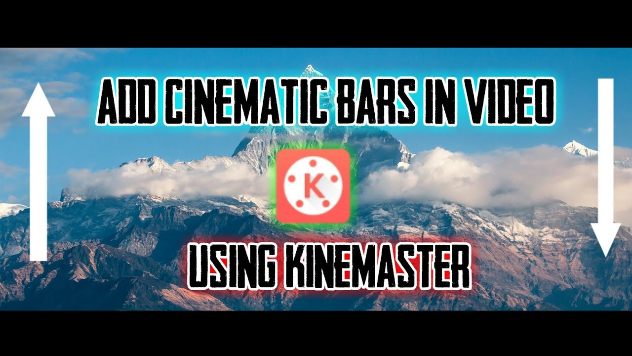 how to add cinematic bars in video using kinemaster || kinemaster tutorial 2020 || gb editzone2 ...