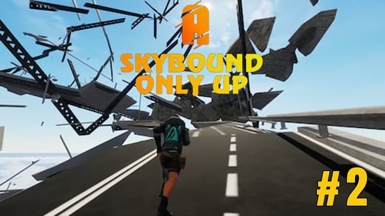 Skybound Only Up | Top In The Sky Gameplay Video #2 - YouTube