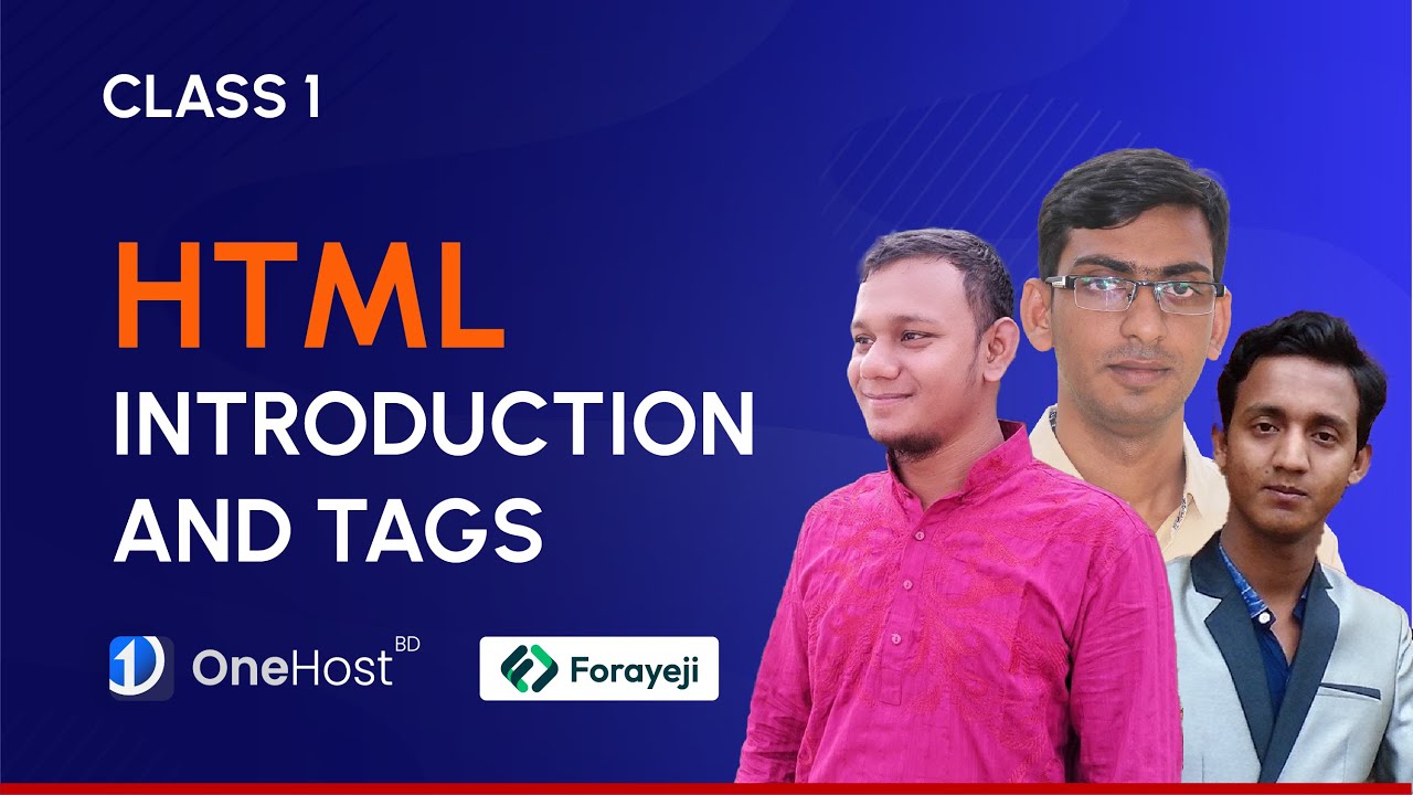 HTML introduction and tags - Class 1 - YouTube