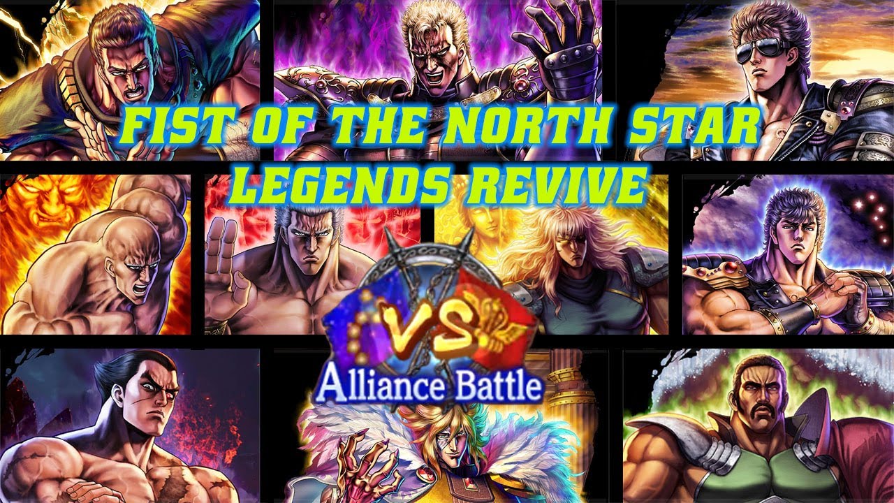 Fist of The North Star: Legends ReVIVE - Alliance Battle: October 2022 ...
