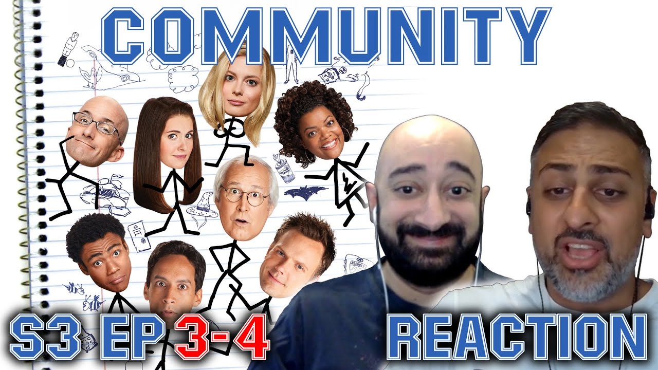 Community - S3 Ep 3 & 4 - REACTION - First Time Watching - YouTube