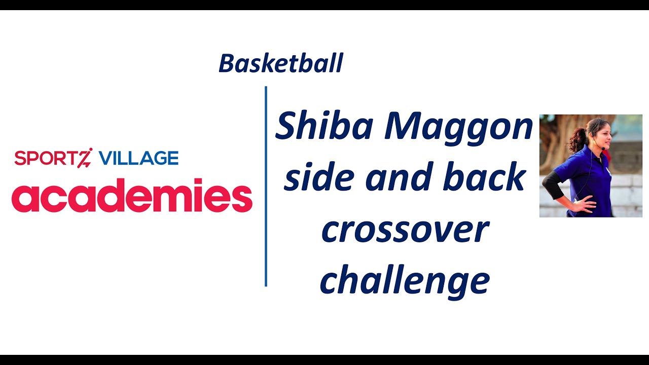 Shiba Maggon || Side and back crossover challenge || Basketball - YouTube