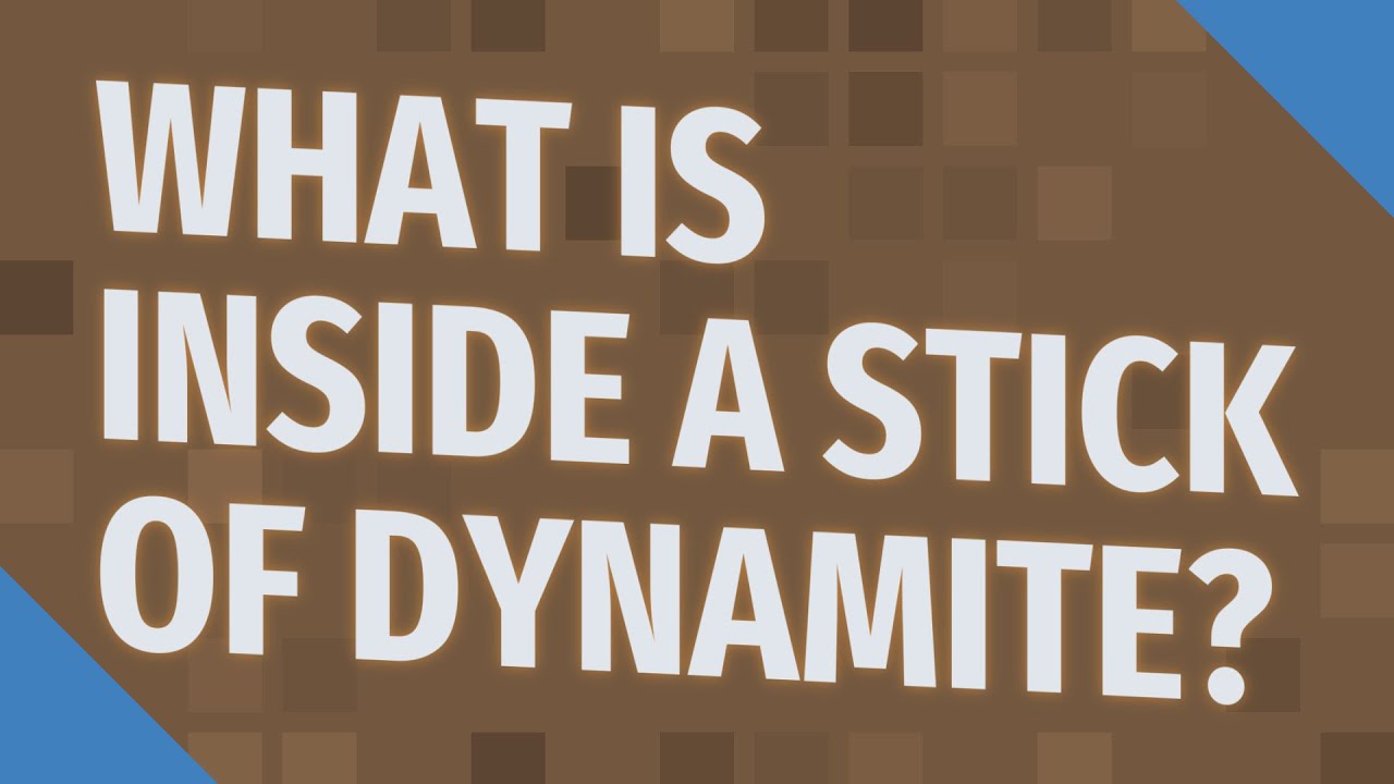 What is inside a stick of dynamite? - YouTube