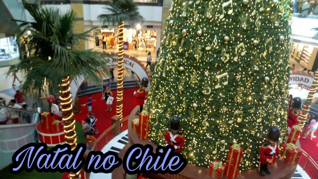 NATAL NO CHILE - NAVIDAD EN CHILE - YouTube
