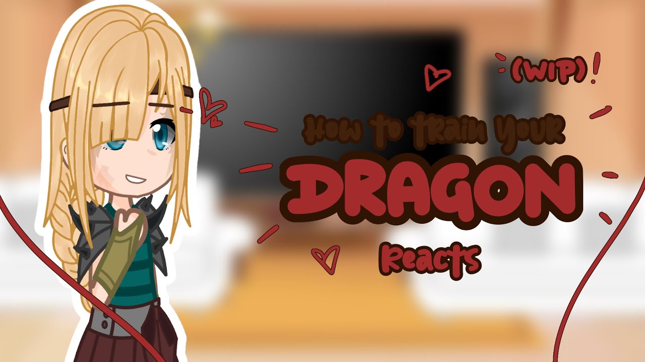 Past Httyd reacts to the FUTURE || pt. 3 || ⚠️ WIP ⚠️ - YouTube