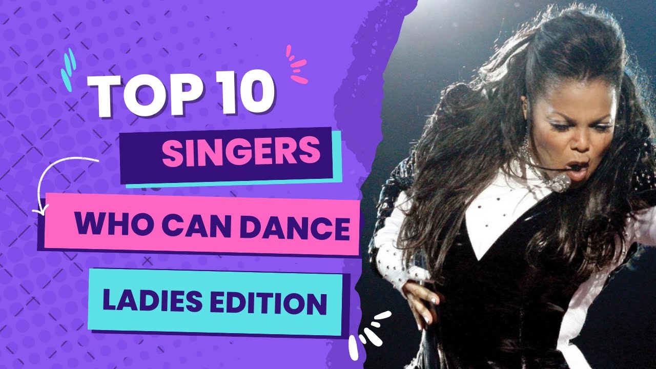 TOP 10 SINGERS WHO CAN DANCE| Beyonce, Janet Jackson, Madonna, Doja Cat ...