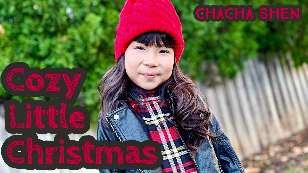 Chacha Shen - Cozy Little Christmas Cover (Official Music Video) - YouTube
