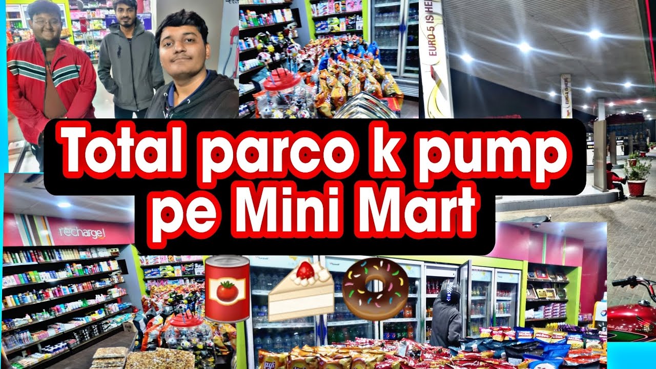 Mini Mart at Total parco pump near Commander City | With Sadabahar ...