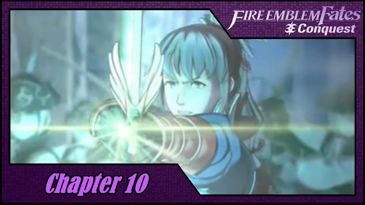 [Fire Emblem: Fates] Conquest - Chapter 10: Unhappy Reunion [Lunatic ...