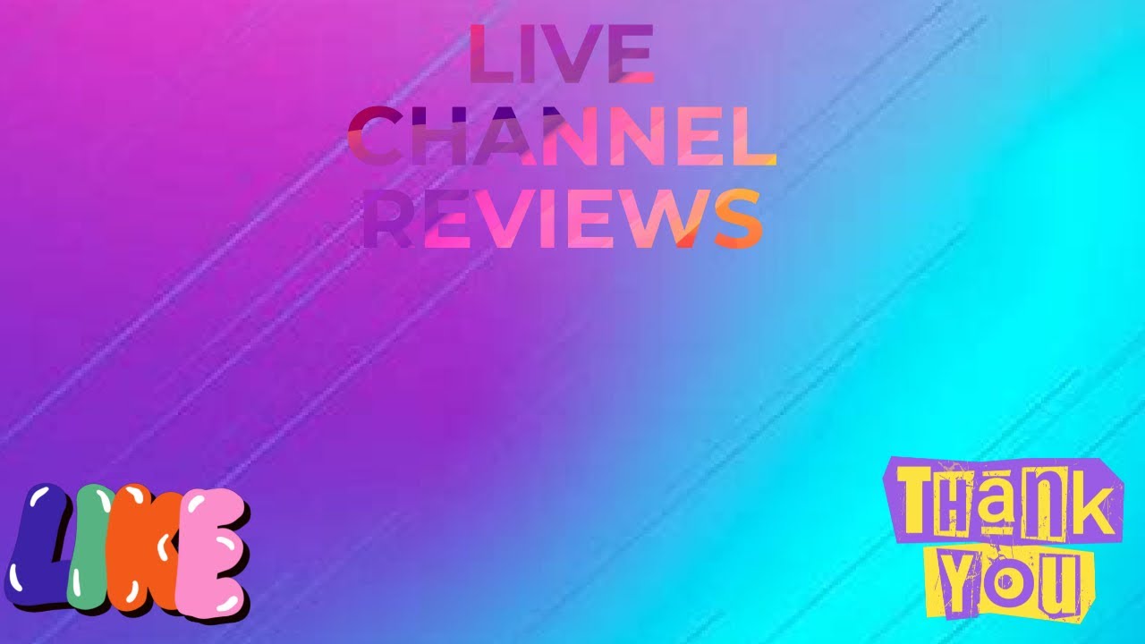 LIVE STREAMING CHANNEL REVIEWS - YouTube
