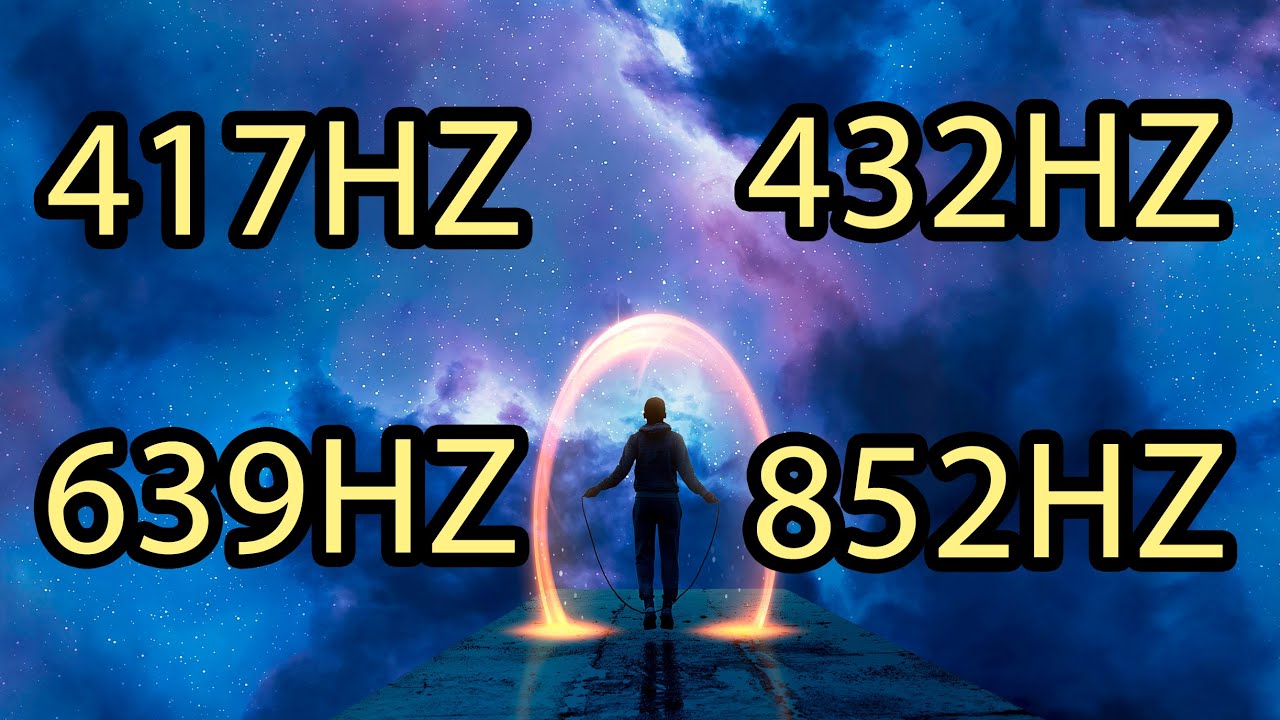 🌟 Different Frequencies🌌 for Healing Meditation (417hz, 432hz, 639hz ...