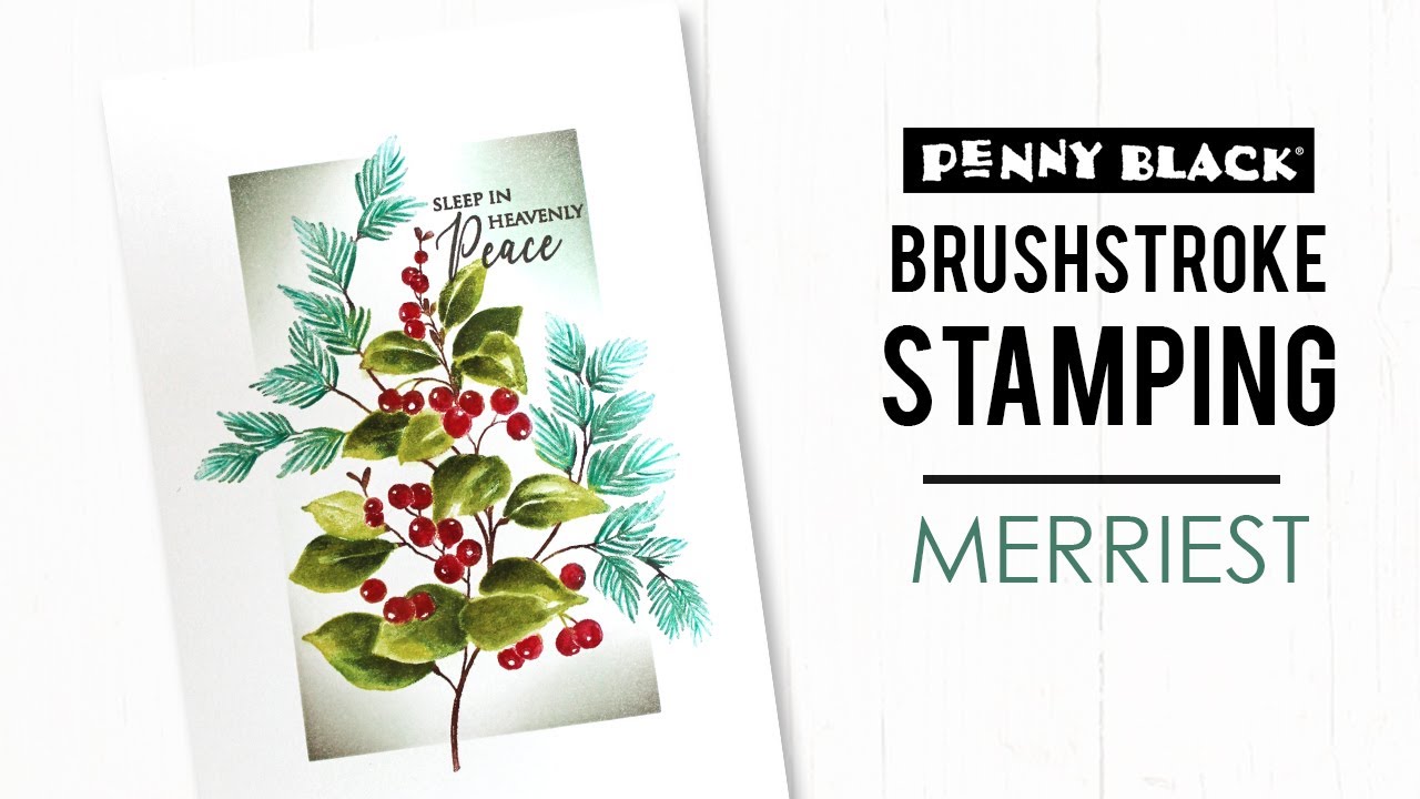 Brushstroke Stamping | Christmas 2021 | Merriest - YouTube