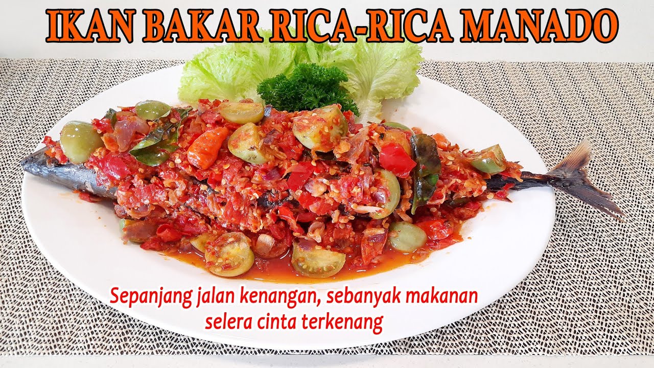 IKAN BAKAR RICA MANADO,asli resep dari Tomohon & super lezat - YouTube