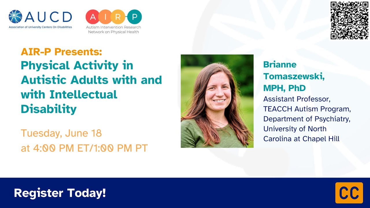 AIR-P Presents: Physical Activity in Autistic Adults with and without ...
