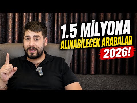 1.5 Milyona Alınabilecek Arabalar 2026 | Otomobil Günlüklerim 