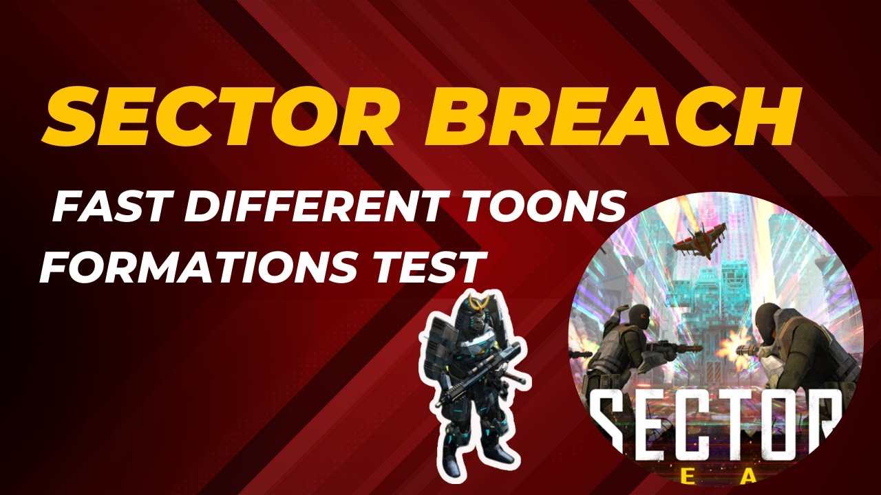 War commander Sector Breach Fast Different Toons Formations Test - YouTube