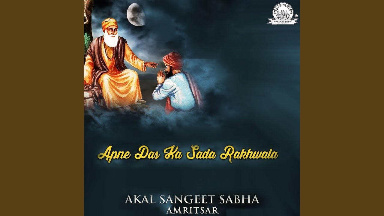 Apne Das Ka Sada Rakhwala - YouTube