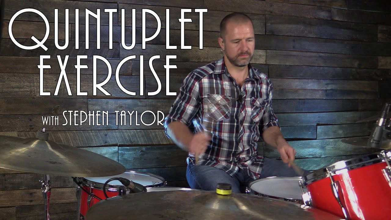 Quintuplet Exercise - Drum Lesson (Stephen Taylor) - YouTube