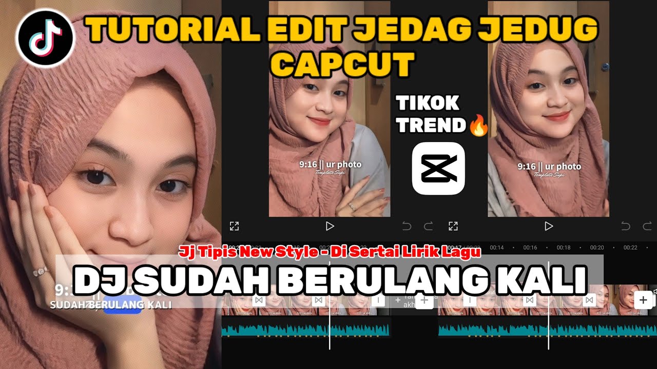 Tutorial Edit Jedag Jedug Capcut DJ SUDAH BERULANG KALI - YouTube