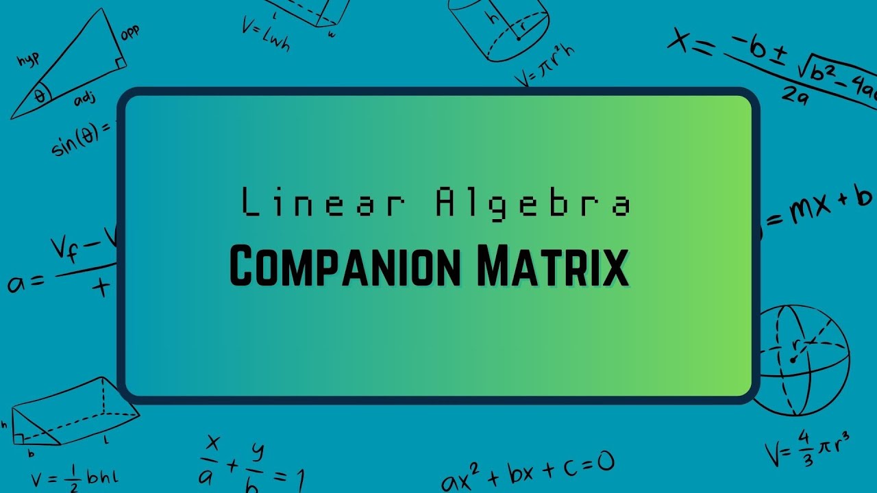 Companion Matrix - YouTube