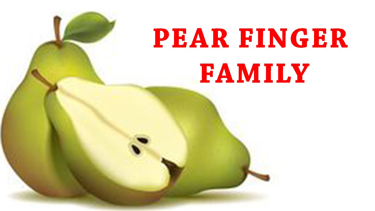 Pear Finger Family | Fruit Finger Family - YouTube