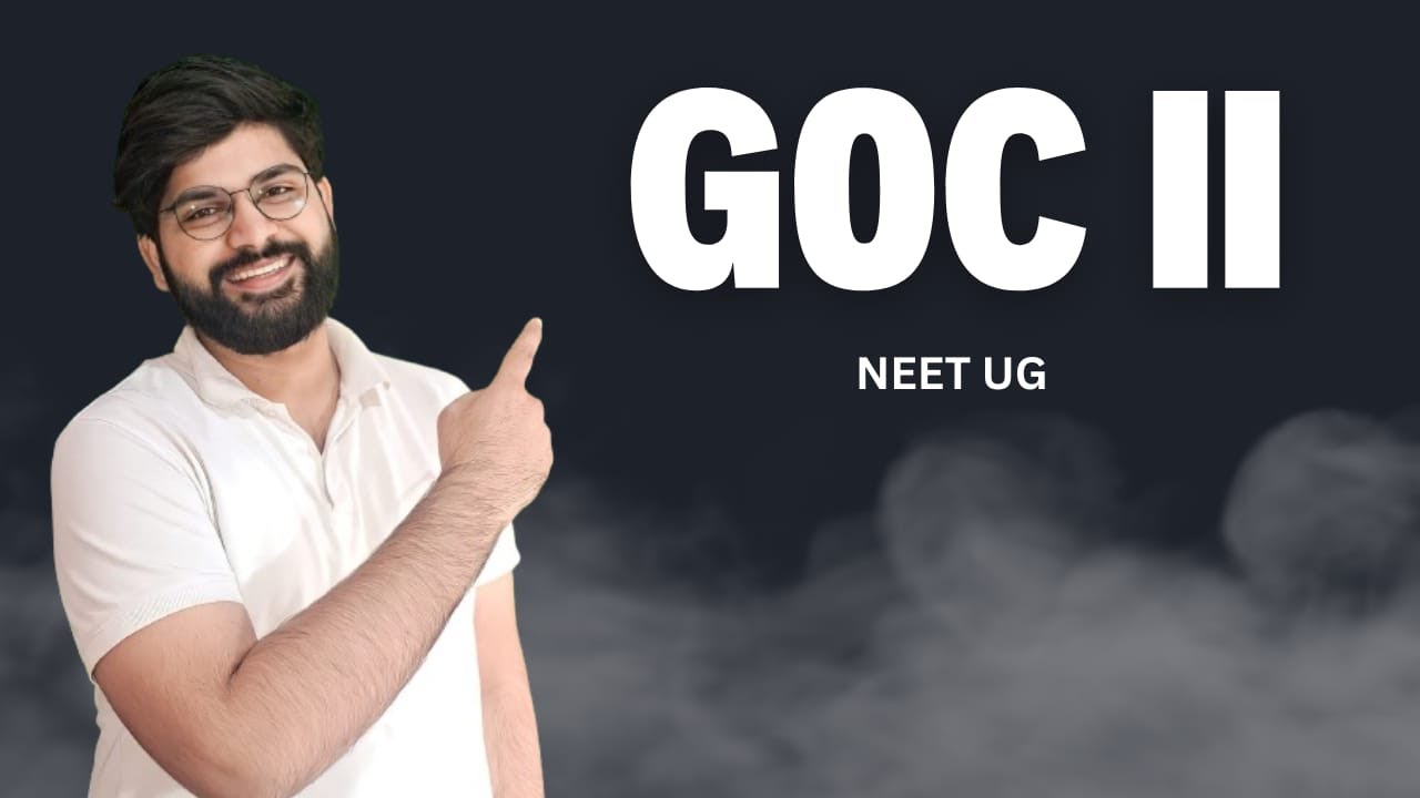 GOC II SUBSTITUTION RXN VIII | ALL CONCEPTS & PYQs | CBSE | #NEETUG # ...