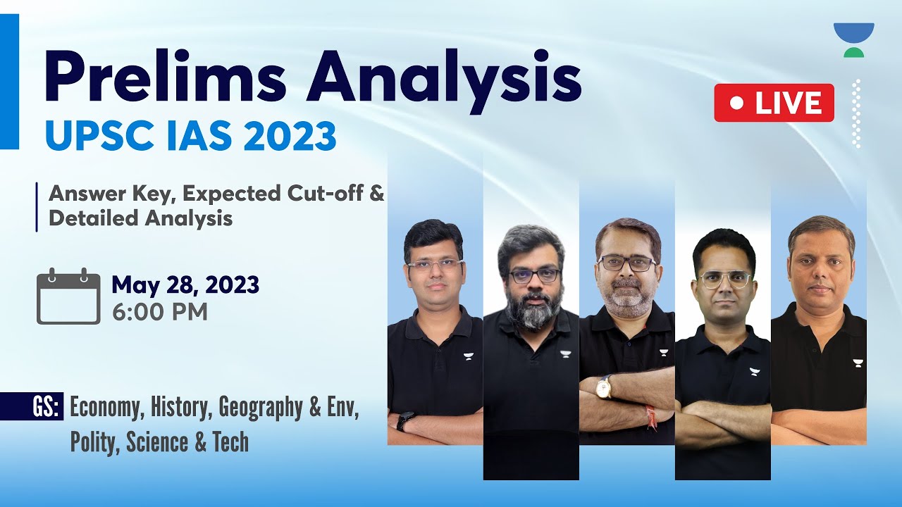 UPSC Prelims 2023 Paper Analysis, Answer Key & Expected Cut-Off | UPSC ...