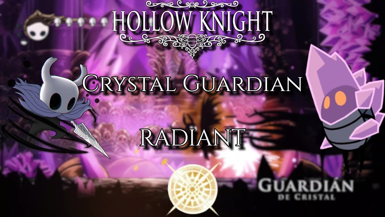Hollow Knight [No Hit] - Crystal Guardian | Guardián de Cristal ...