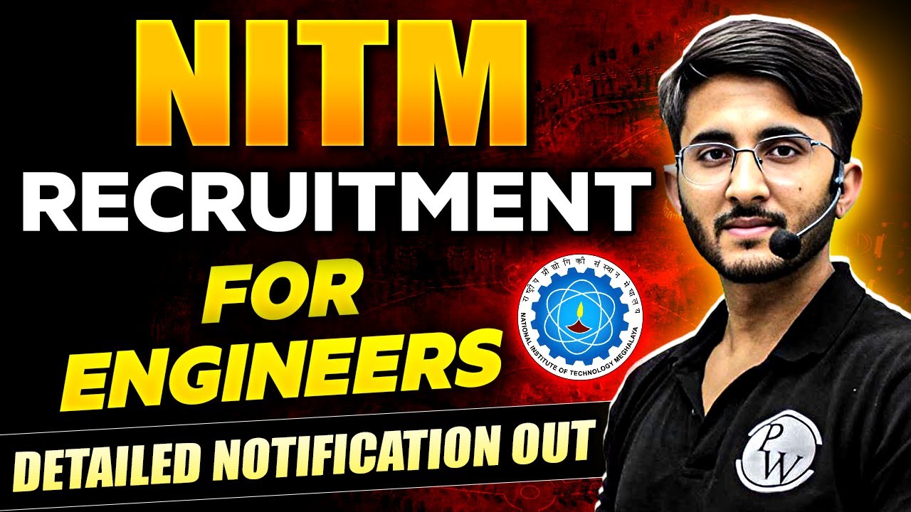NITM Recruitment 2024 For Engineers | Detailed Notification Out - YouTube