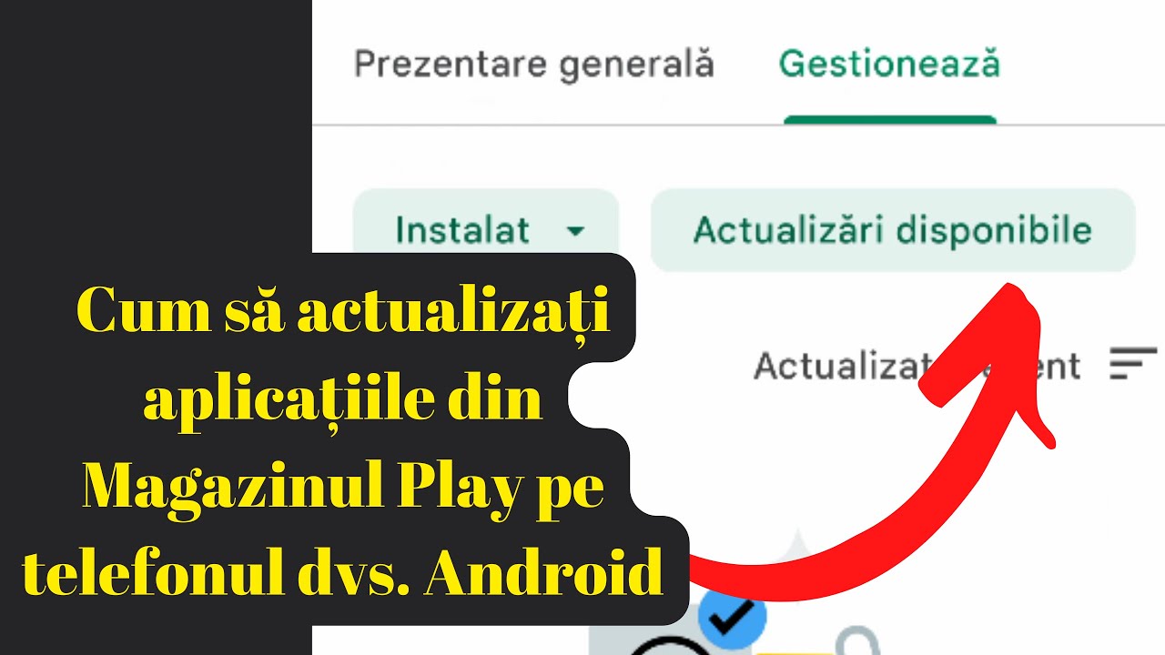 Cum să actualizați aplicațiile din Magazinul Play pe telefonul dvs ...