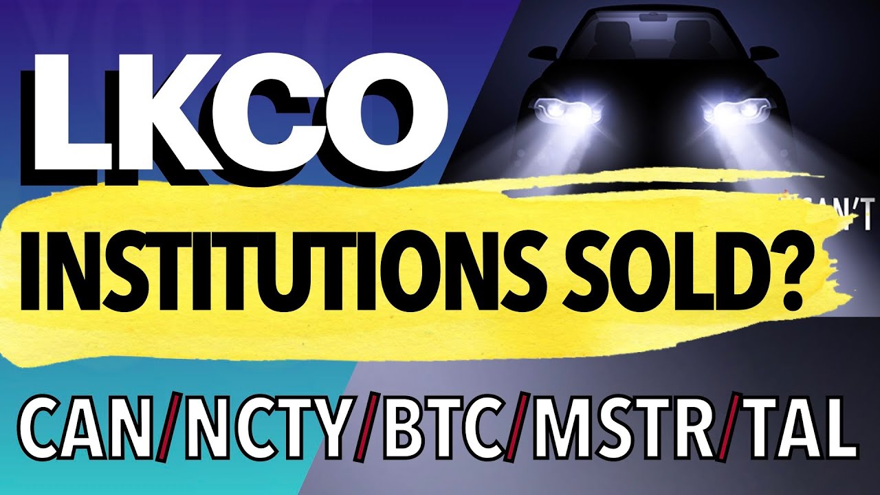 4 reasons why institutions should sell LKCO and 4 questions to rethink ...
