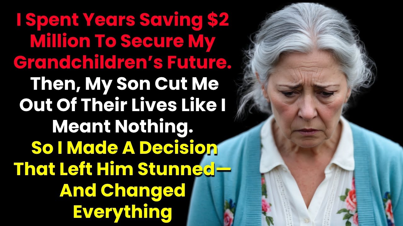 I Saved $2M For My Grandchildren, But My Son Cut Me Off From Seeing ...