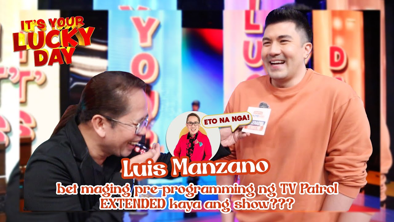 It's Your Lucky Day Host Luis Manzano Interview | Papa Ahwel Paz - YouTube