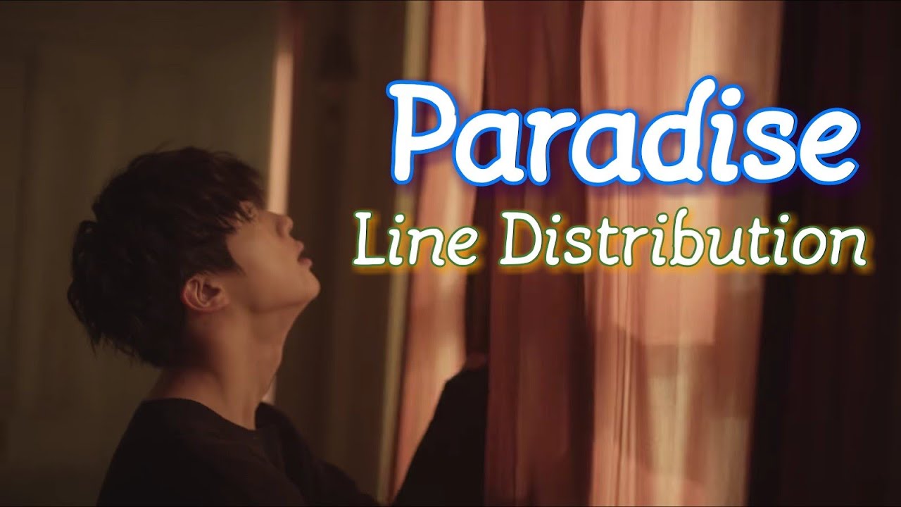 BTS - Paradise (Line Distribution) - YouTube