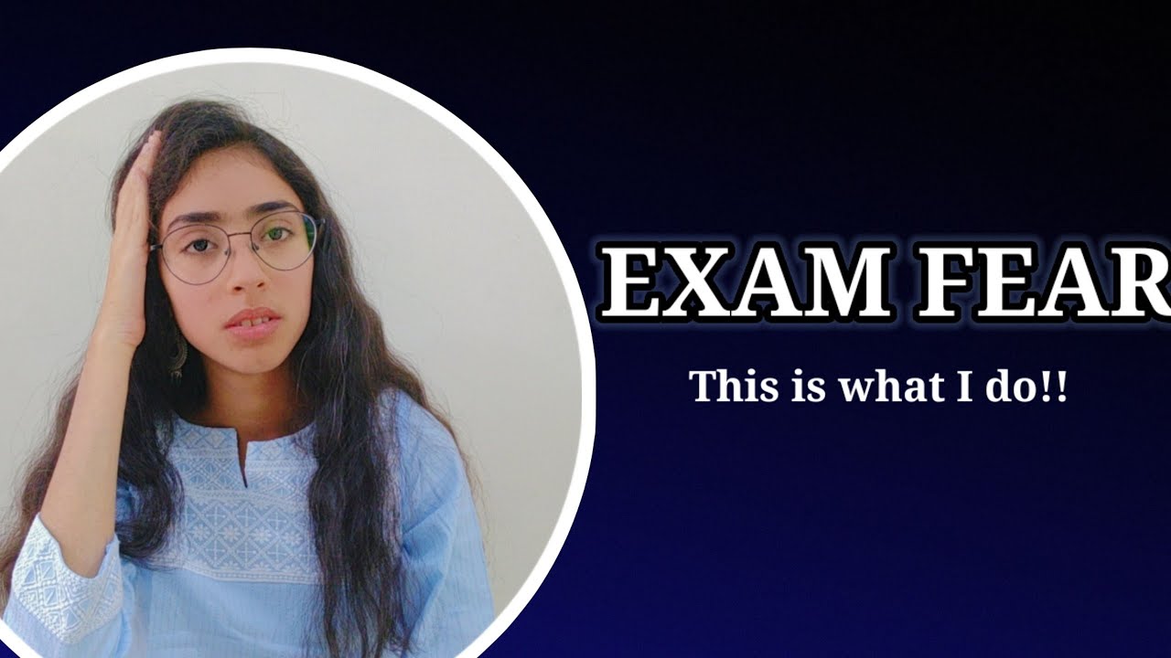 How to deal with Exam Fear | CA Students| - YouTube