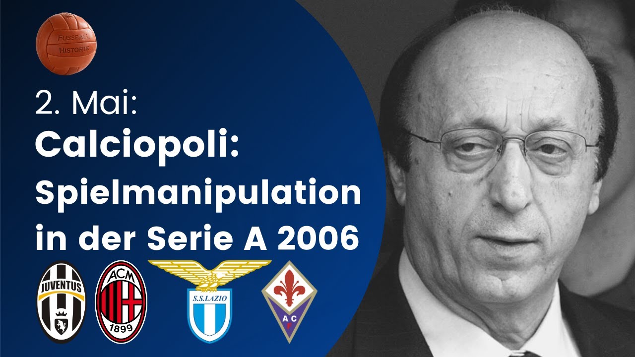 Calciopoli: Spielmanipulation in der Serie A 2006 // 2. Mai - YouTube