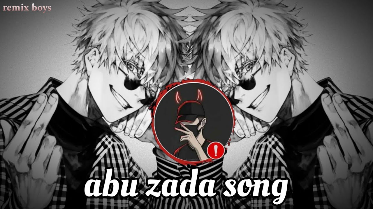 abu zada song.abuzada remix/remix songsremix songs tamilremix 2023remix ...