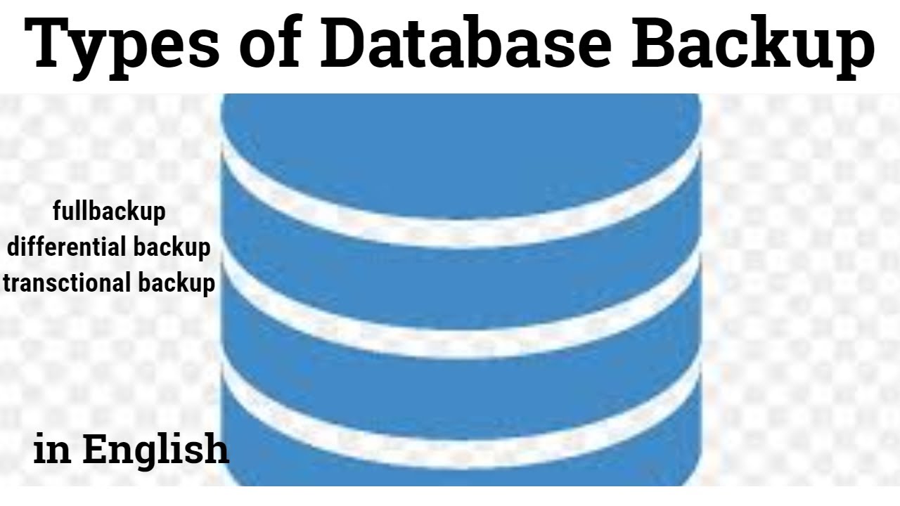 Different Types of Backup in MySql | How to Backup Database | Full ...
