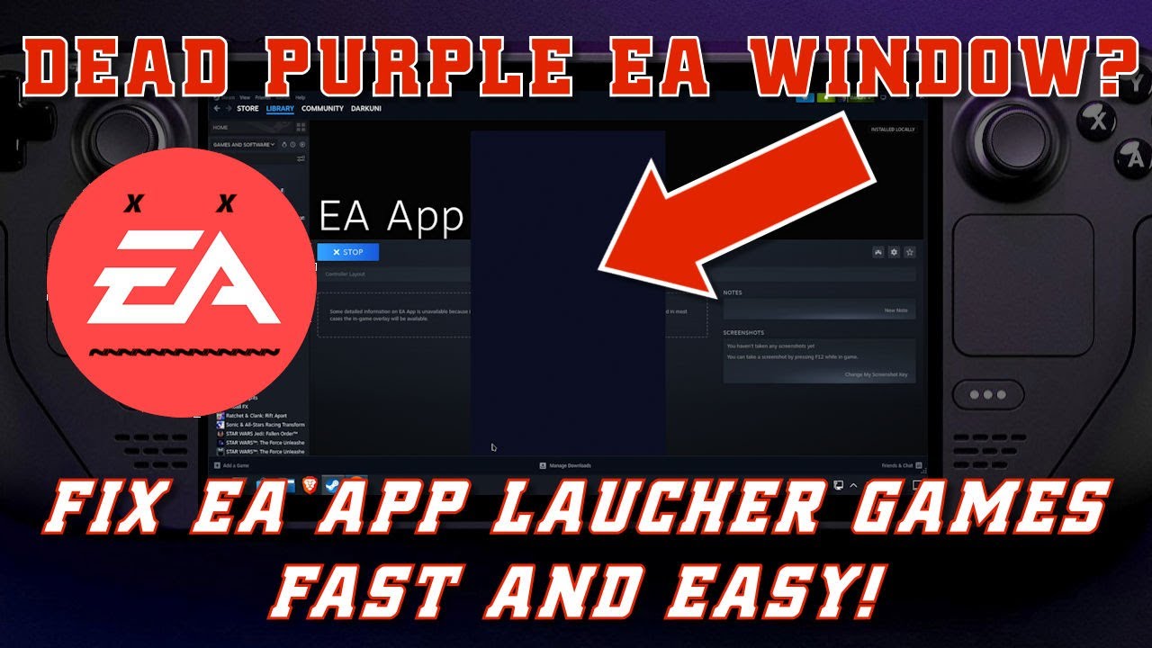 Steam Deck: EA App/Games Dead Purple/Blue Window Five Minute Fix - YouTube