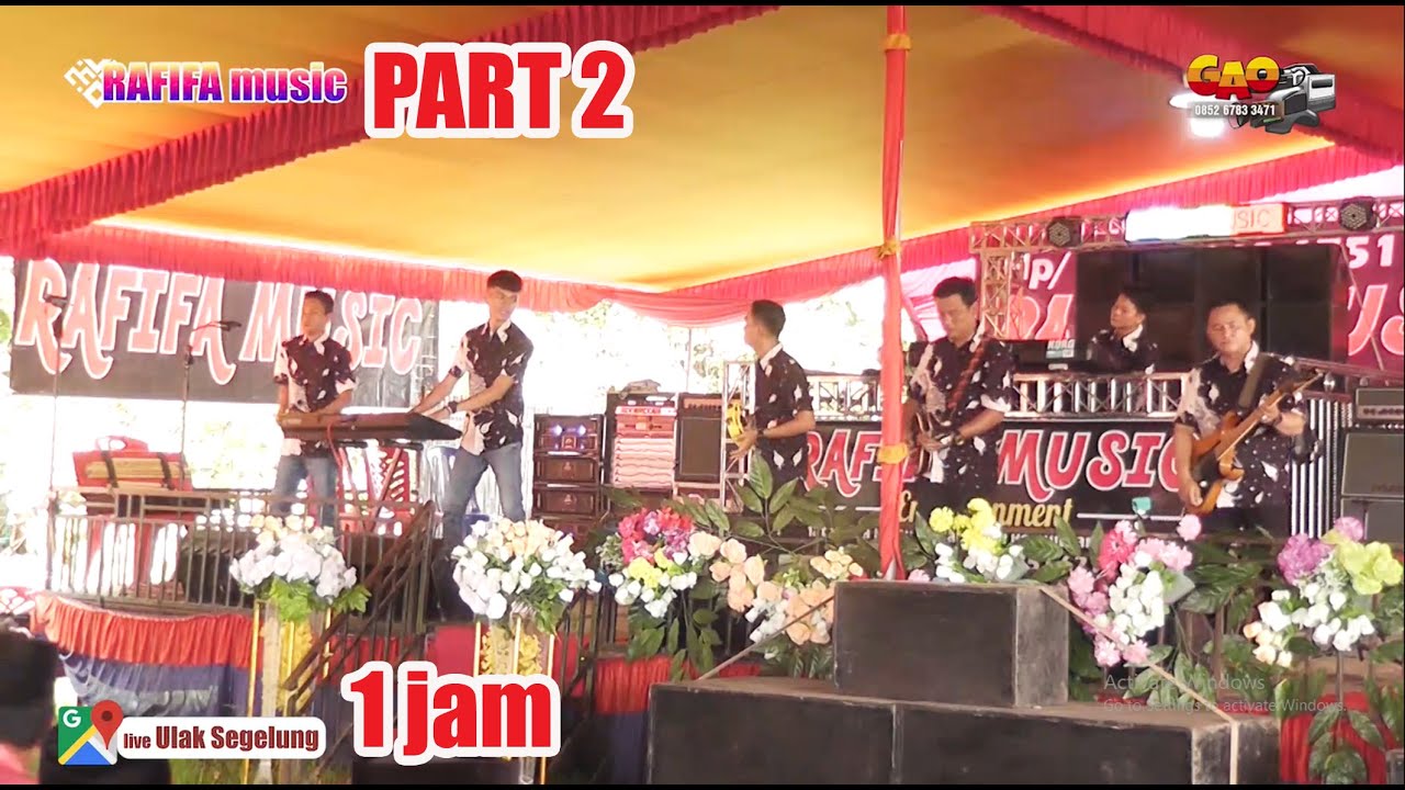 1 JAM BERSAMA RAFIFA MUSIC @ SEGELUNG PART 2 - YouTube