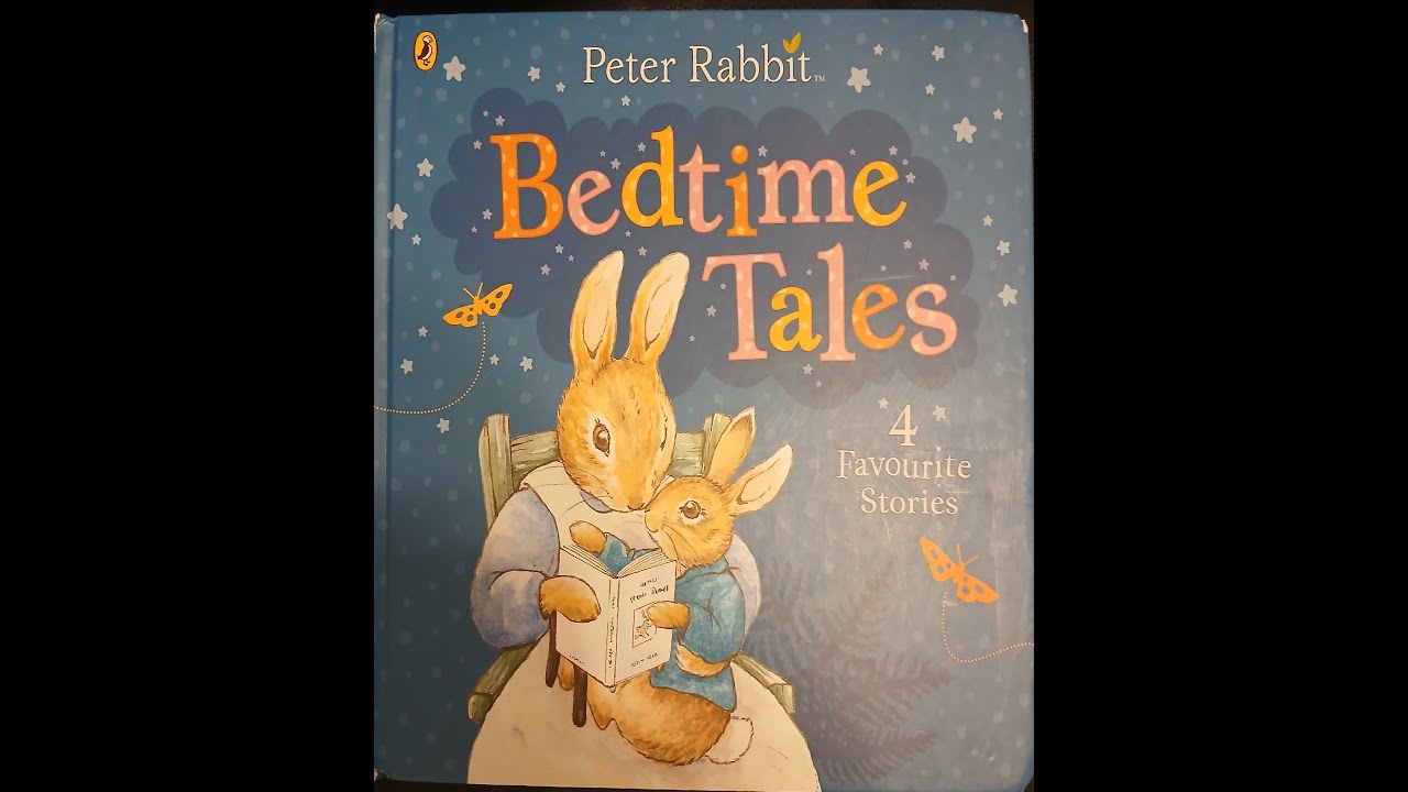 Peter Rabbit Bedtime Tales - YouTube