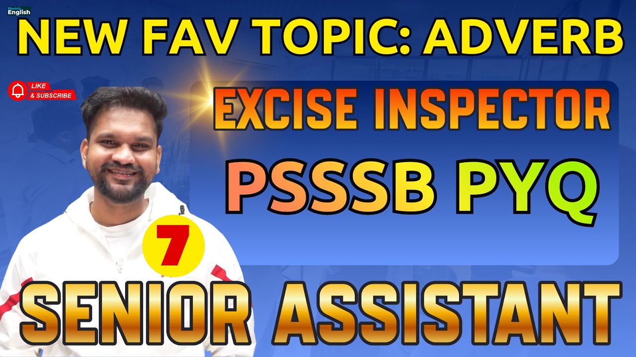 S7- PSSSB EXCISE INSPECTOR PYQ - PSSSB SENIOR ASSISTANT 2025, NEW FAV ...