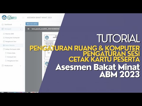 CARA MENGATUR RUANG, SESI DAN CETAK KARTU PESERTA ABM 2023 || ASESMEN BAKAT MINAT - YouTube