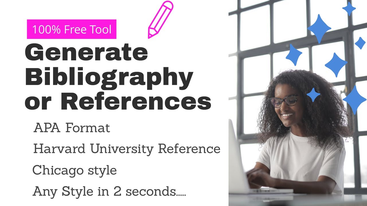 Generate bibliography or references for Project work ,thesis ,PHD and ...