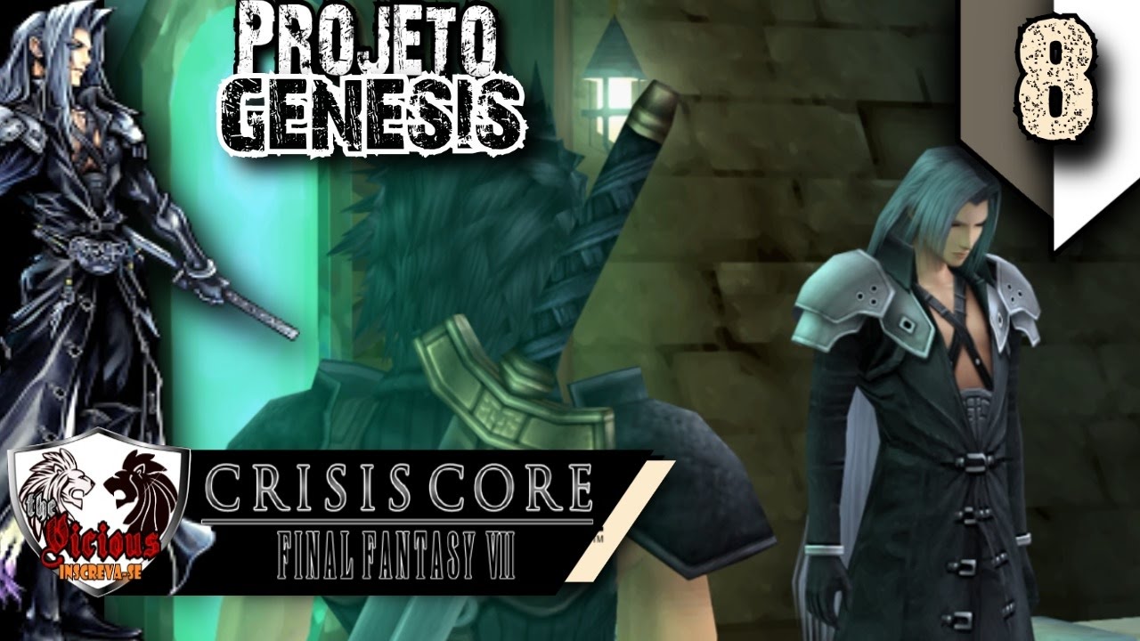 "Projeto Genesis" CRISIS CORE - Final Fantasy VII #8 [PSP] Legendado ...