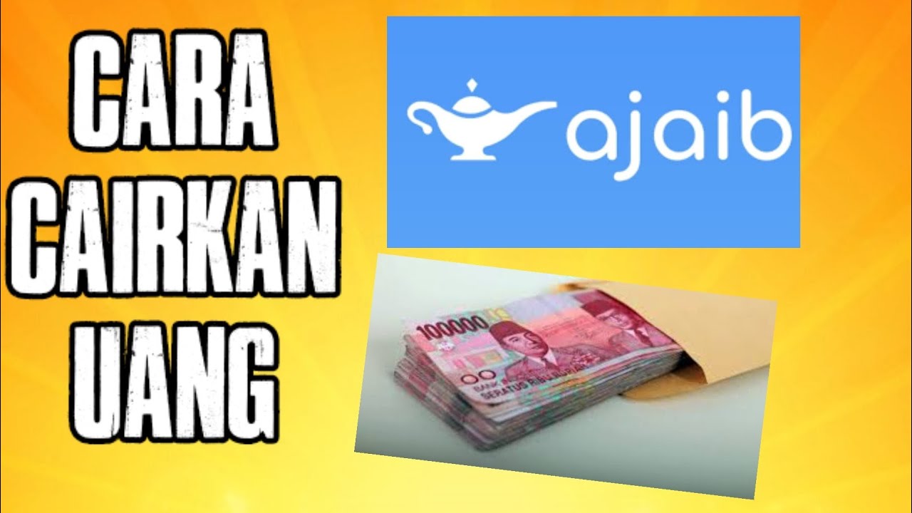 cara cairkan uang 2jt di ajaib - YouTube