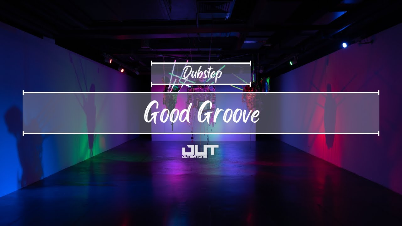 Android Seventeen - Good Groove [Outertone Free Release] (Dubstep ...