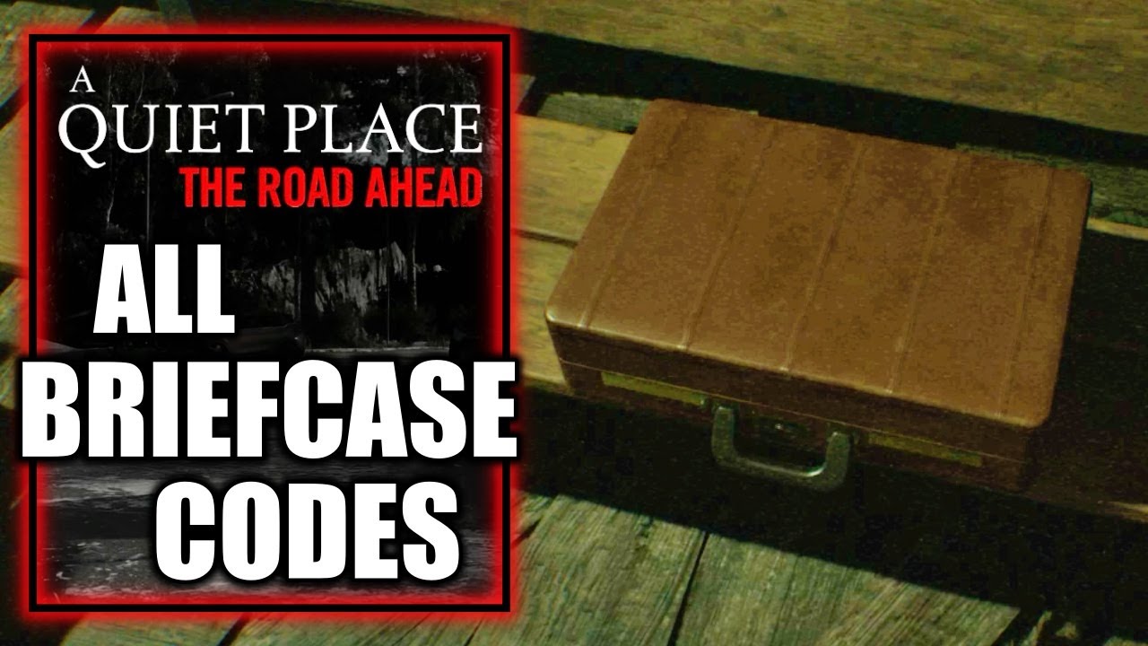 A Quiet Place The Road Ahead - All Briefcase Codes - Code Breaker ...