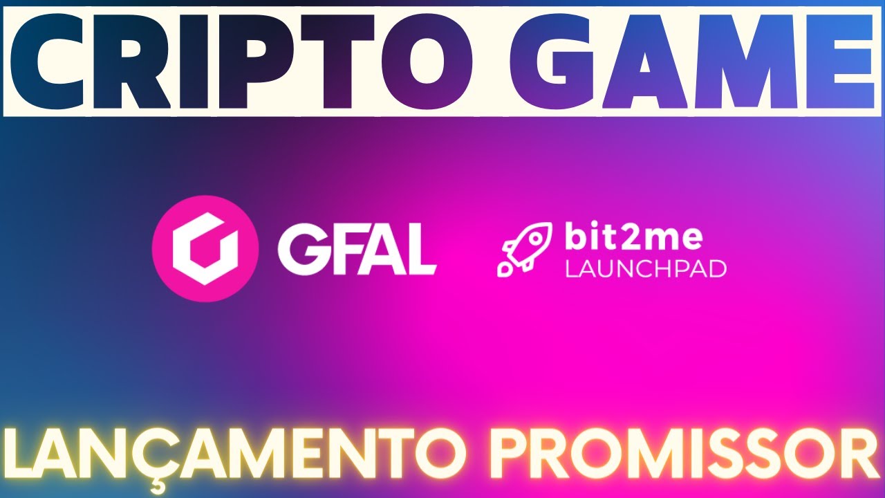 GAMES FOR A LIVING (GFAL) - LAUNCHPAD COM MUITO POTENCIAL - UMA GRANDE ...